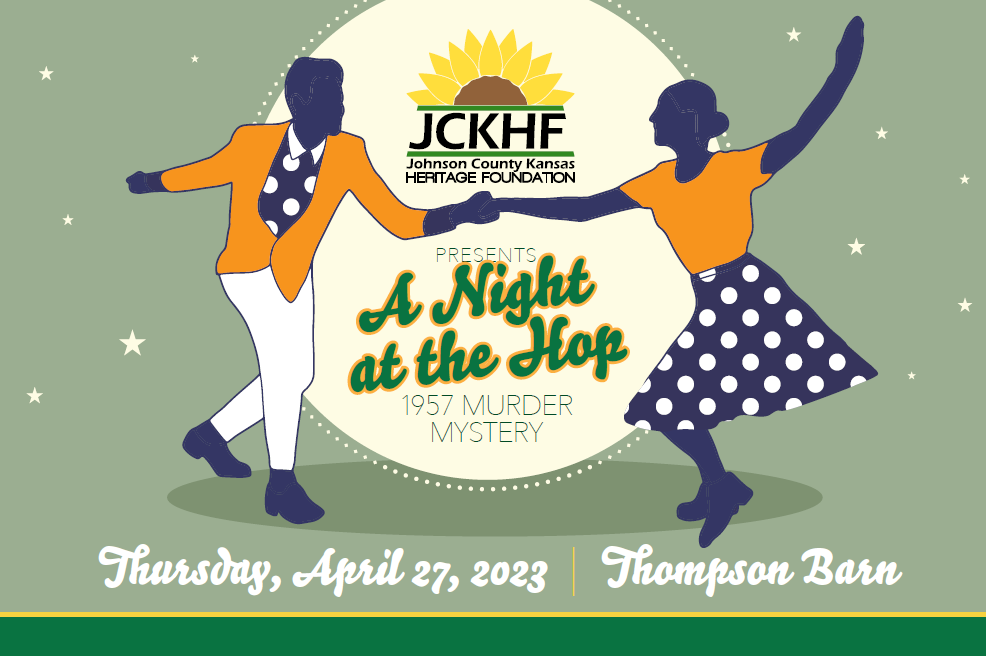 A Night at the Hop – Johnson County Kansas Heritage Foundation (JCKHF)